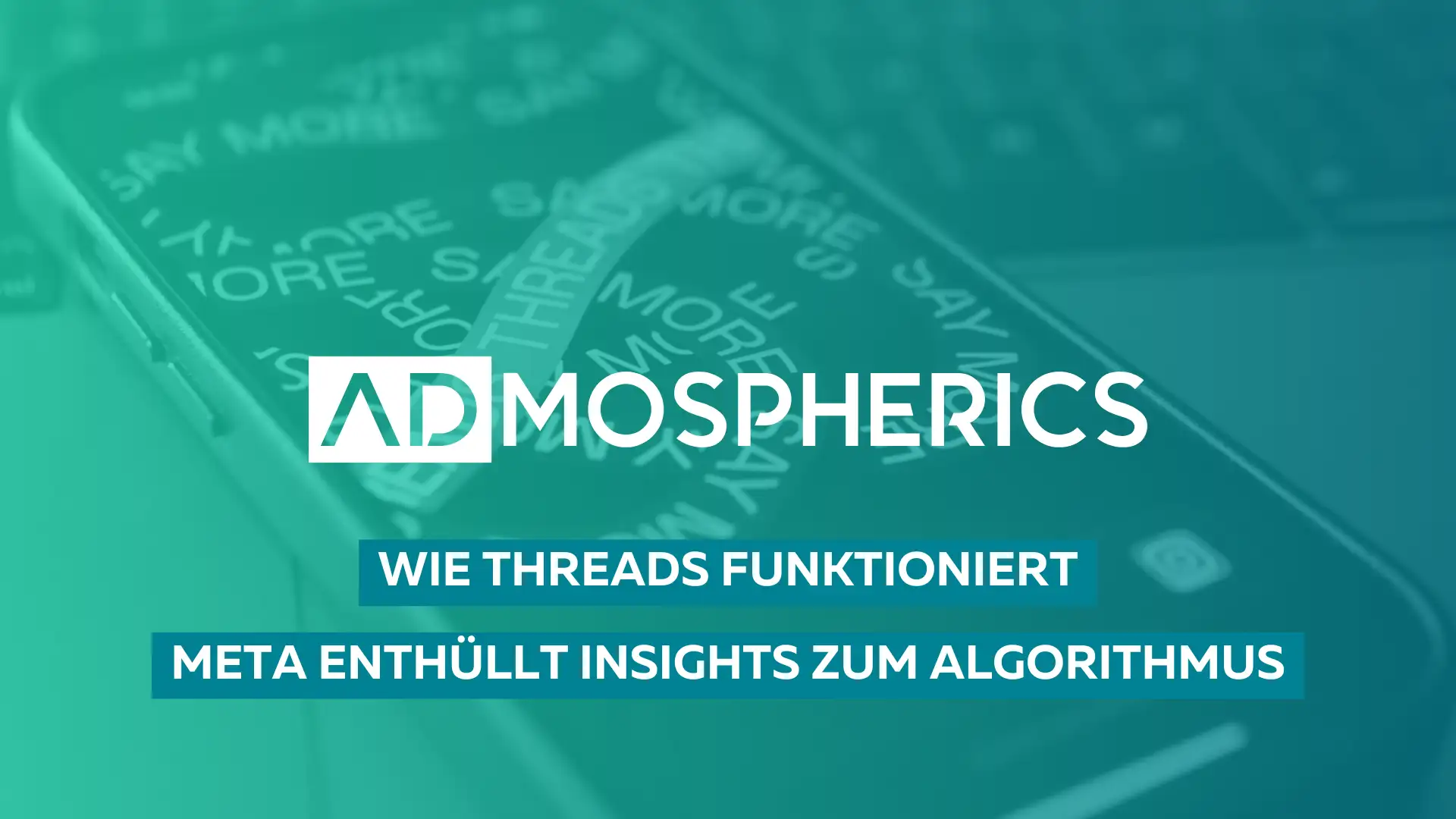 Wie funktioniert der Threads-Algorithmus? | Admospherics